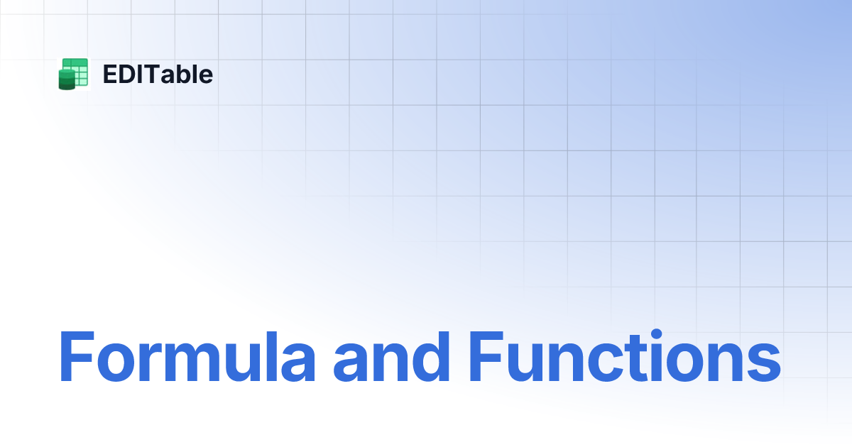 Formula and Functions | EDITable