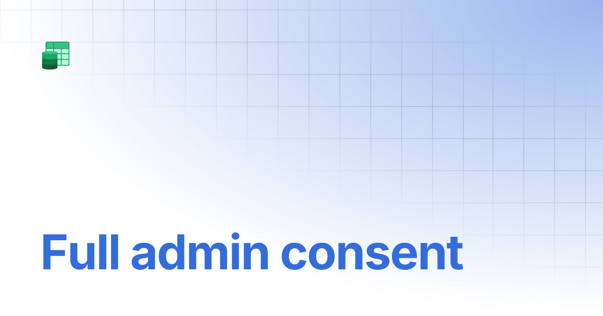 Full admin consent | EDITable