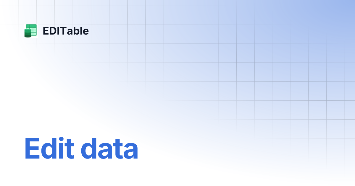 Edit data | EDITable Edit data | EDITable